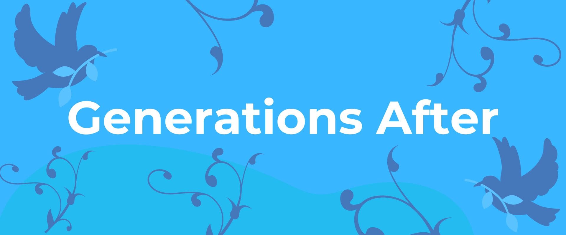 Generations After - EVJCC