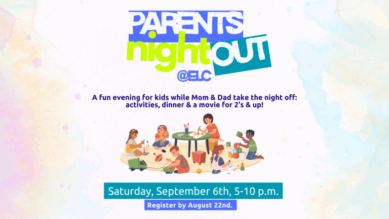 Parent’s Night Out @ the ELC - EVJCC